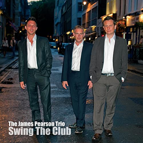 Amazon.com: Swing The Club : The James Pearson Trio: Digital Music