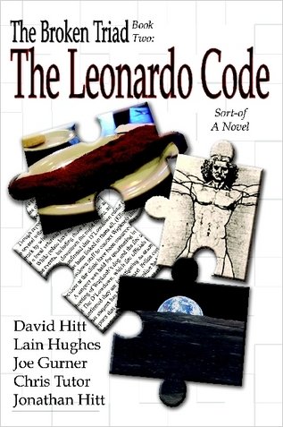 The Broken Triad: The Leonardo Code: David Hitt: Amazon.com: Books