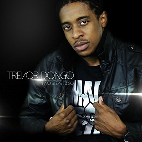 Play Two Steps to Go by Trevor Dongo on Amazon Music