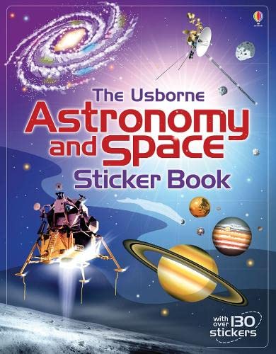 Astronomy and Space Sticker Book (Sticker Books) : Bone, Emily, Maskell ...