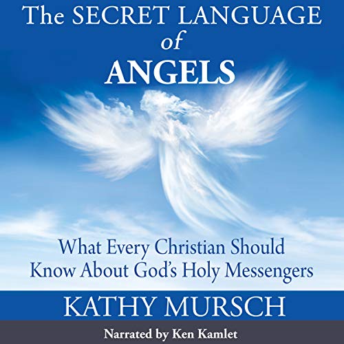 Amazon.com: The Secret Language of Angels: What Every Christian Should ...