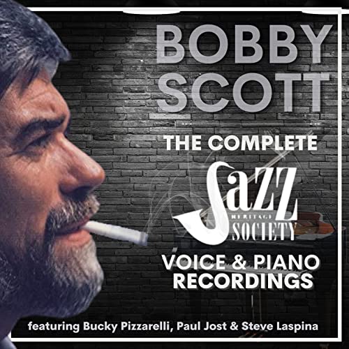 Play Bobby Scott: The Complete Jazz Heritage Society Recordings by ...