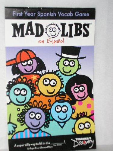Mad Libs, En Espanol, First Year Spanish Vocab Game (Teacher's ...