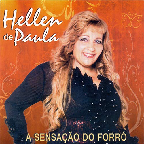 Amazon MusicでHellen de PaulaのA Sensação do Forróを再生する
