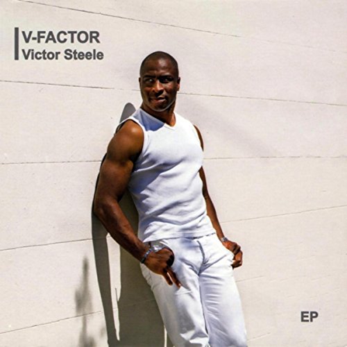 Amazon.com: V-Factor - EP : Victor Steele: Digital Music