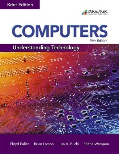 Computers: Understanding Technology - Comprehensive: Text with physical ...