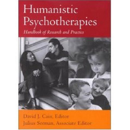 Humanistic Psychotherapies: Handbook of Research and Practice: Amazon ...