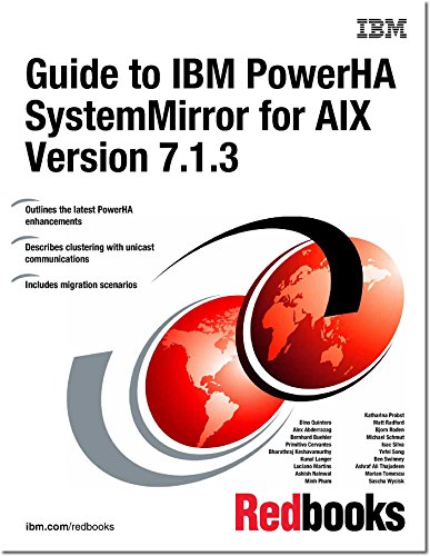 Guide to IBM Powerha Systemmirror for Aix Version 7.1.3: IBM Redbooks: 9780738439815: Amazon.com ...