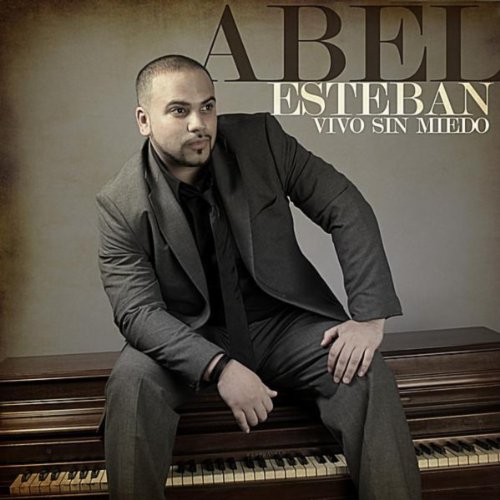 Amazon.com: Vivo Sin Miedo : Abel Esteban: Digital Music
