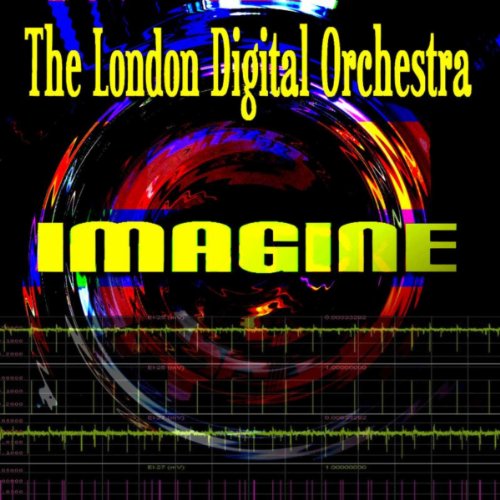 Play Imagine by London Digital Orchestra on Amazon Music
