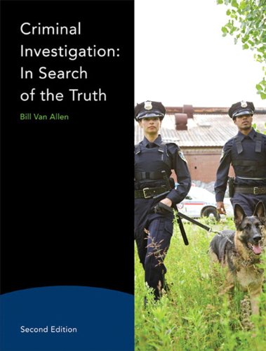 Criminal Investigation: In Search of the Truth (2nd Edition) : Van ...