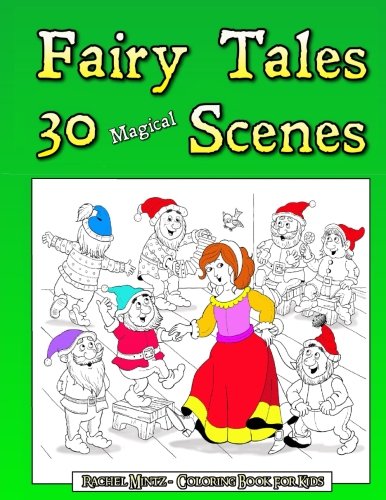 30 Magical Fairy Tales Scenes - Coloring Book For Kids: Little Red ...
