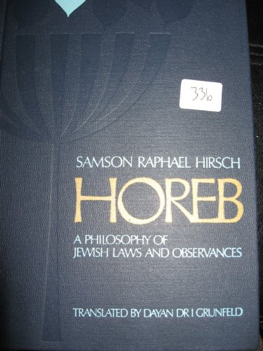 HOREB Samson Raphael Hirsch: DAYAN DR I. GRUNFELD: Amazon.com: Books