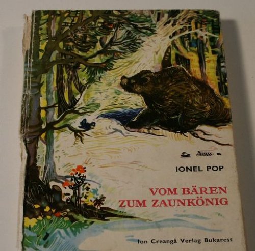Vom Bären zum Zaunkönig : Ionel Pop: Amazon.de: Bücher
