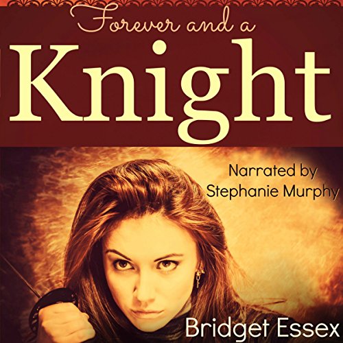 Amazon.com: Forever and a Knight (Audible Audio Edition): Bridget Essex ...