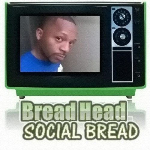Écouter Social Bread par BreadHead sur Amazon Music Unlimited