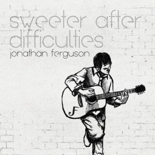 Amazon MusicでJonathan FergusonのSweeter After Difficultiesを再生する