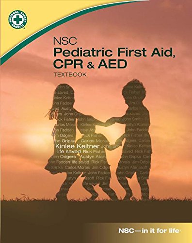 NSC Pediatric First Aid, CPR & AED: NSC, National Safety Council ...
