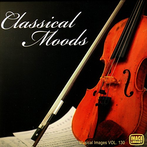 Spiele Classical Moods: Musical Images, Vol. 130 (Midi Version) von The ...