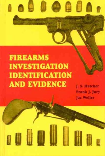 Firearms Investigation Identification and Evidence | Amazon.com.br