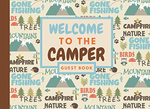 Welcome to the Camper Guest Book: Camper Guest Book for the Visitors to ...