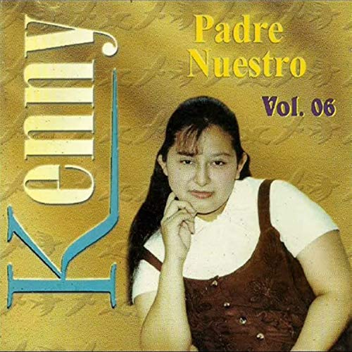 Padre Nuestro de Kenny López en Amazon Music Unlimited
