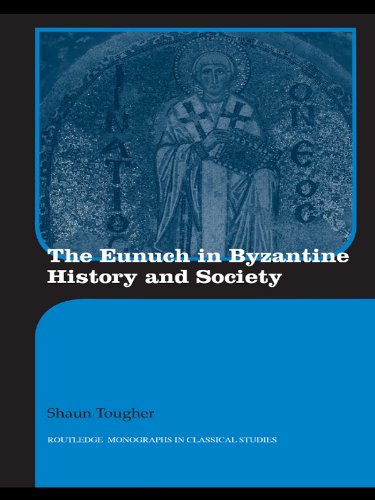 Amazon.com: The Eunuch in Byzantine History and Society (Routledge ...