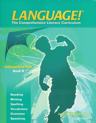 Language! The Comprehensive Literacy Curriculum Interactive Text, Book ...