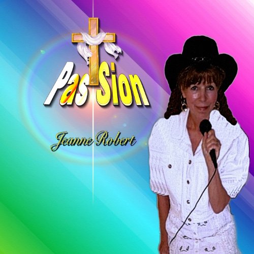 Amazon.com: Passion : Jeanne Robert: Digital Music