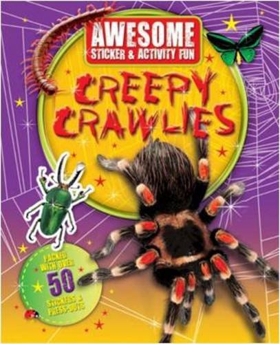 Awesome Fun: Creepy Crawlies (Sticker and Activity): Na: 9780857804464 ...