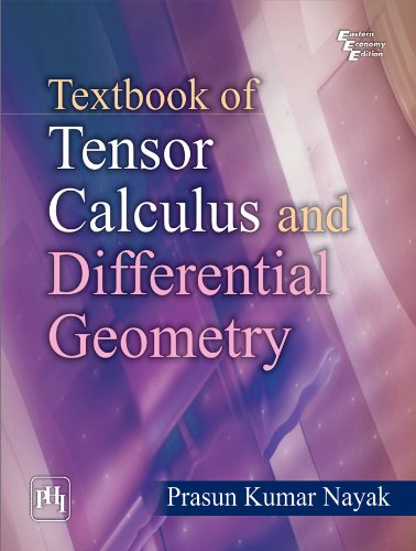 Textbook of Tensor Calculus and Differential Geometry , Nayak, Prasun ...