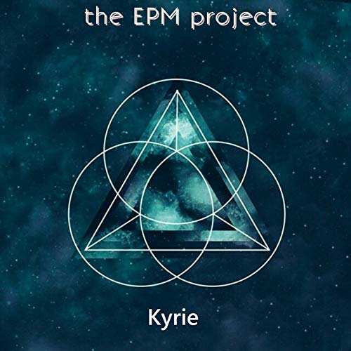 Play Kyrie by the EPM project on Amazon Music Unlimited