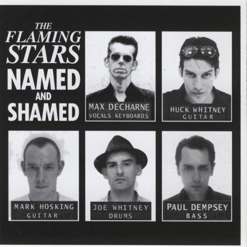 Amazon MusicでFlaming StarsのNamed And Shamedを再生する