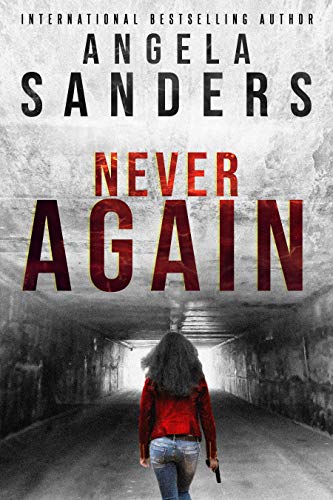 Amazon.com: Never Again eBook : Sanders, Angela, Bentulan, Christian: Books