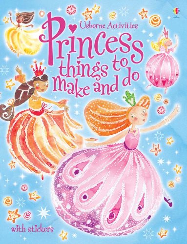 『Princess Things to Make and Do』｜感想・レビュー - 読書メーター