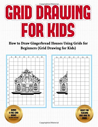 『How to Draw Gingerbread Houses Using Grids for Beginners (Grid Drawing ...