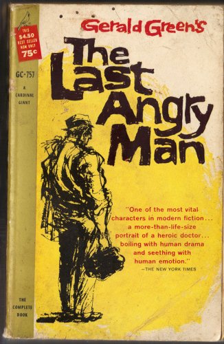 The Last Angry Man: Green, Gerald: Amazon.com: Books