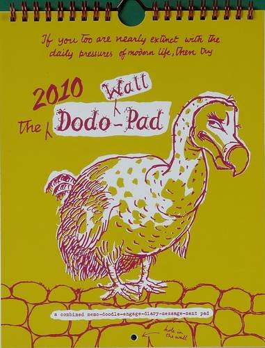Amazon | Dodo Wall Pad Calendar 2010 2010: A Combined Memo-doodle ...