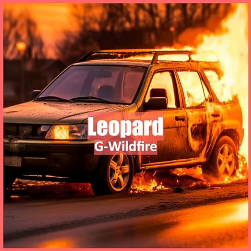 Écouter Leopard par G-Wildfire sur Amazon Music Unlimited