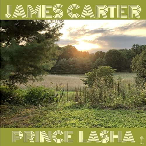 Play Prince Lasha by James Carter on Amazon Music