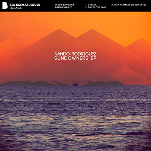Amazon.com: Sundowners EP : Nando Rodriguez: Digital Music