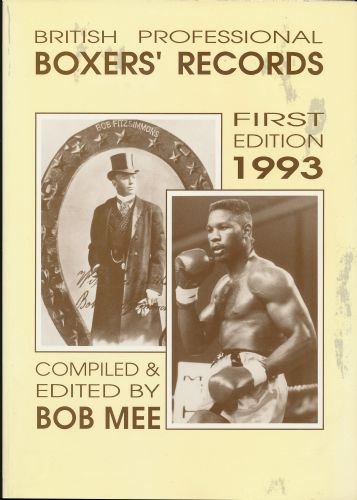 British Professional Boxers' Records 1993: Amazon.co.uk: Mee, Bob ...