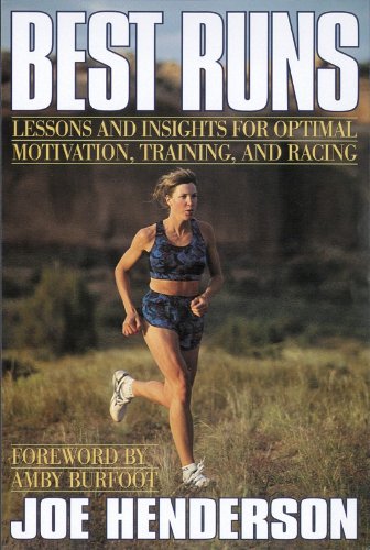 Best Runs: Henderson, Joe, Burfoot, Amby: 9780585238401: Amazon.com: Books