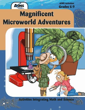 Magnificent Microworld Adventures: Microscopic Topics: AIMS Education ...