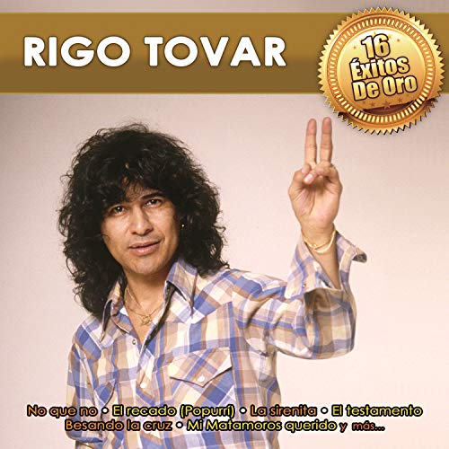 16 Éxitos De Oro de Rigo Tovar en Amazon Music Unlimited