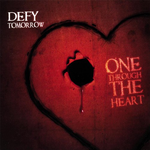 Amazon.com: One Through The Heart : Defy Tomorrow: Digital Music