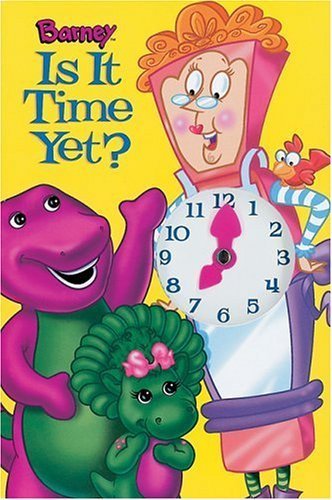 Amazon.com: Is It Time Yet? (Barney): 0045986006950: Scholastic Inc ...