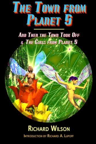 The Town from Planet Five: The Town That Took Off and The Girls from ...