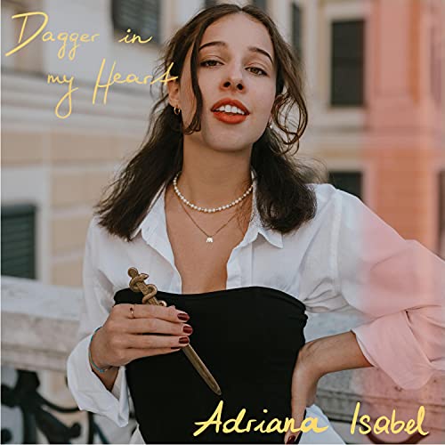 Dagger in my Heart de Adriana Isabel en Amazon Music Unlimited