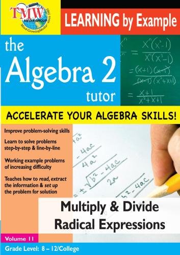 Amazon.com: Algebra 2 Tutor: Multiply/Divide Radical Expressions ...
